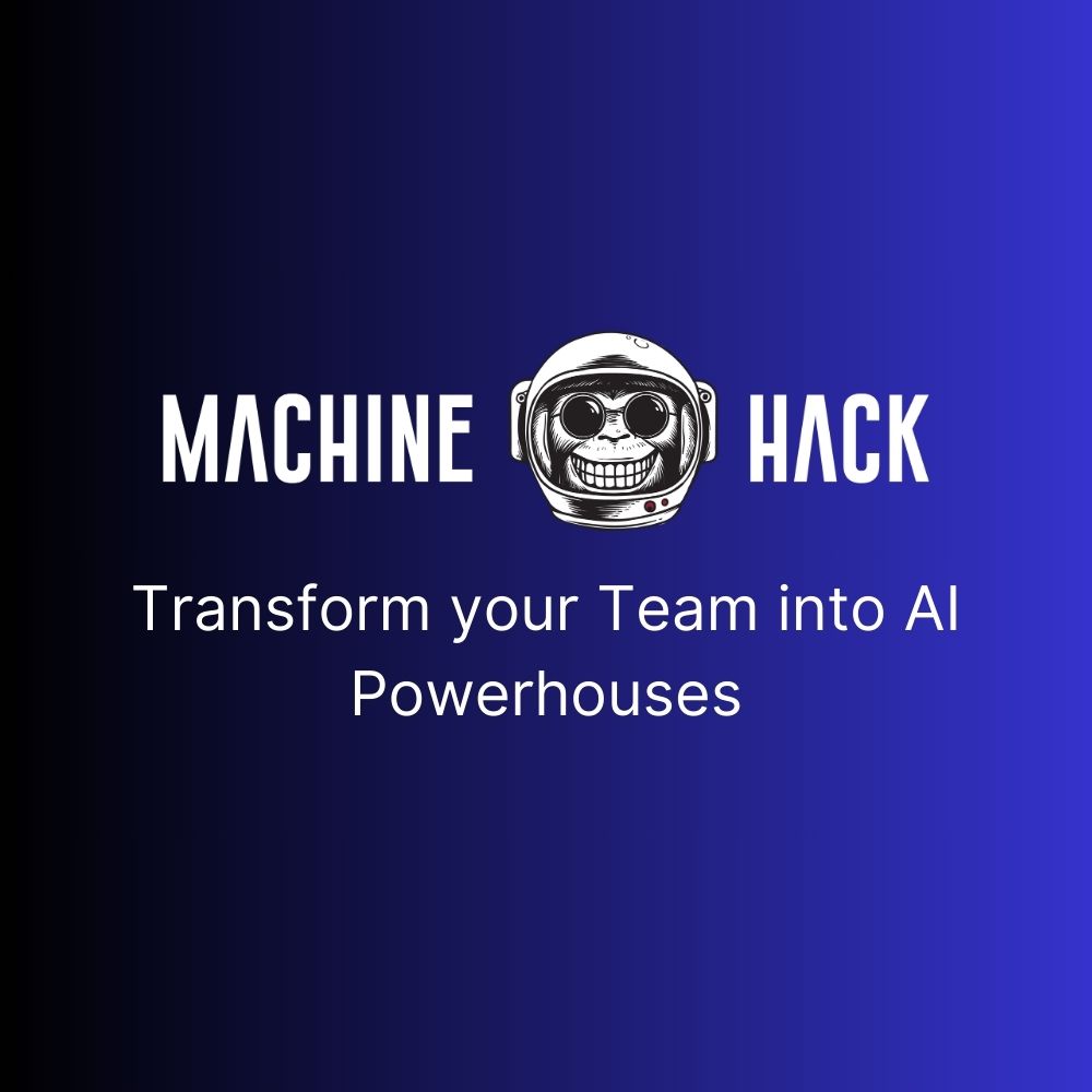 MachineHack for Enterprises | Transform your team into AI powerhouses